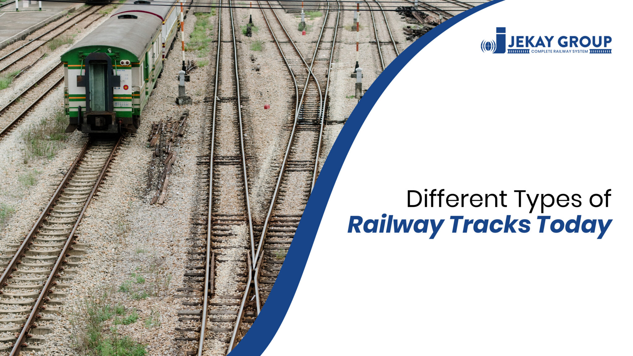 Different Types of Railway Tracks Today - Jekay International Track Pvt ...