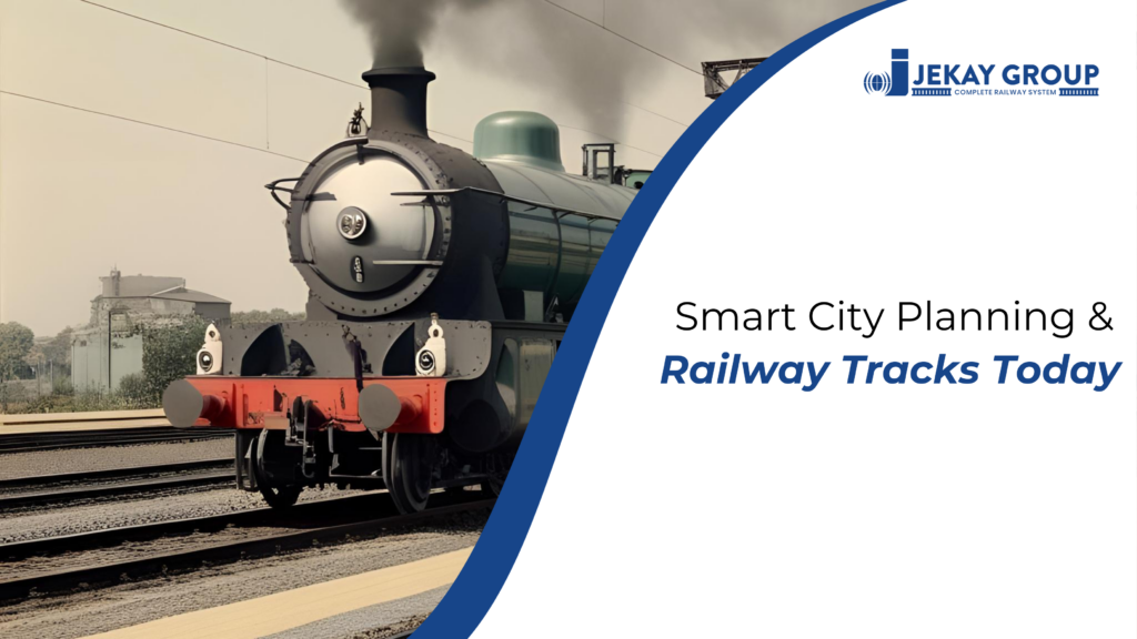 Smart City Planning & Railway Integration: A Comprehensive Guide